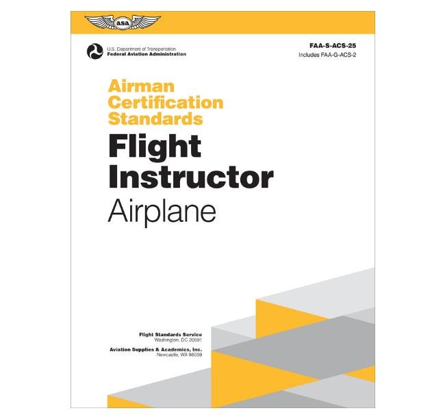 ASA-ACS-25 Airman Certification Standards Flight Instructor ACS CFI ...